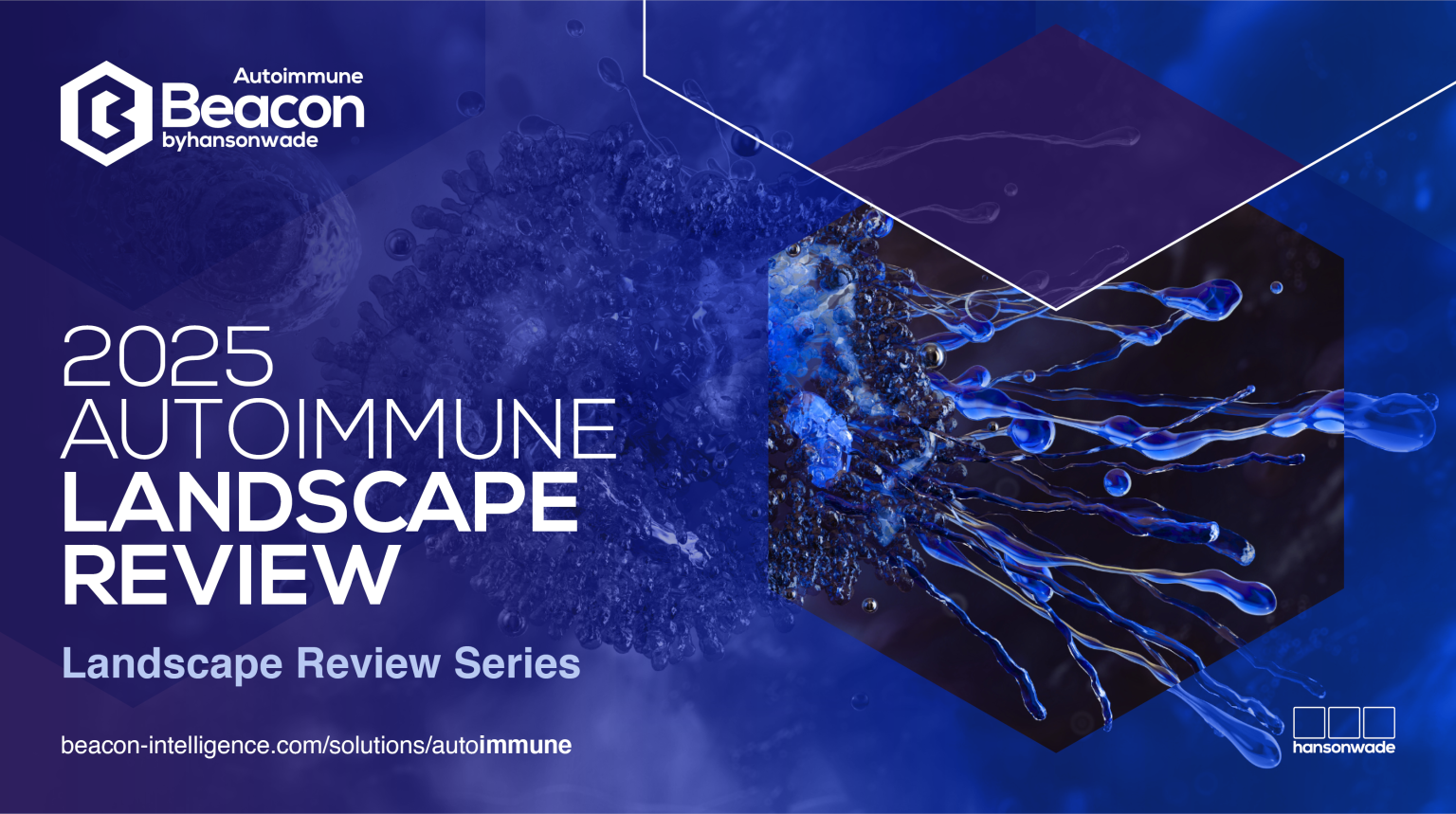 Autoimmune 2025 Landscape Review - Beacon Intelligence