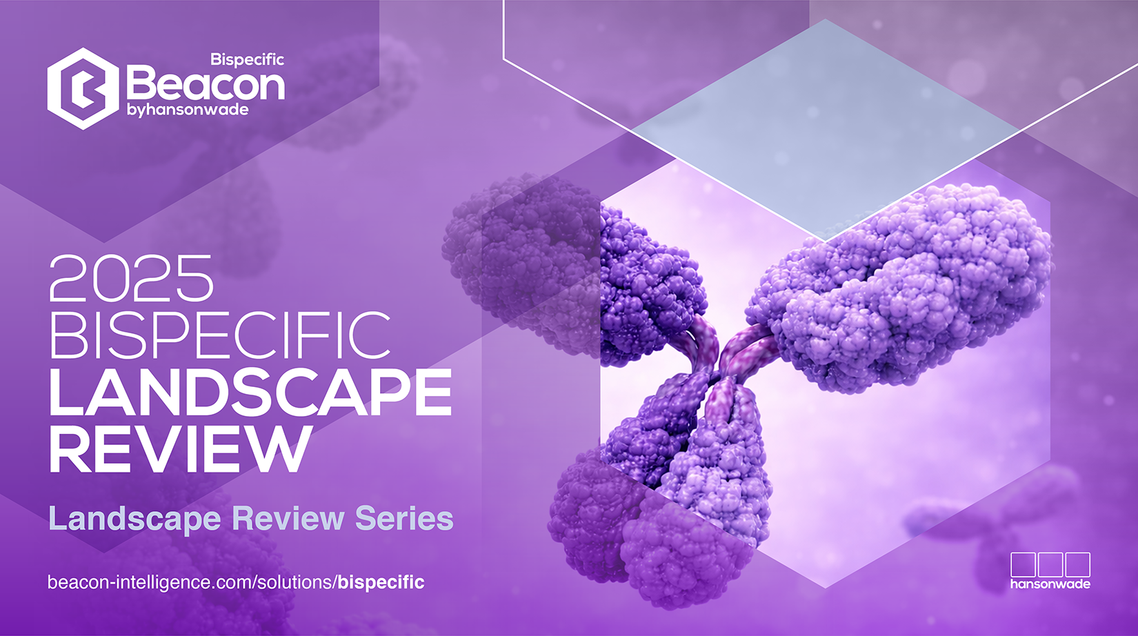 Bispecific 2025 Landscape Review - Beacon Intelligence