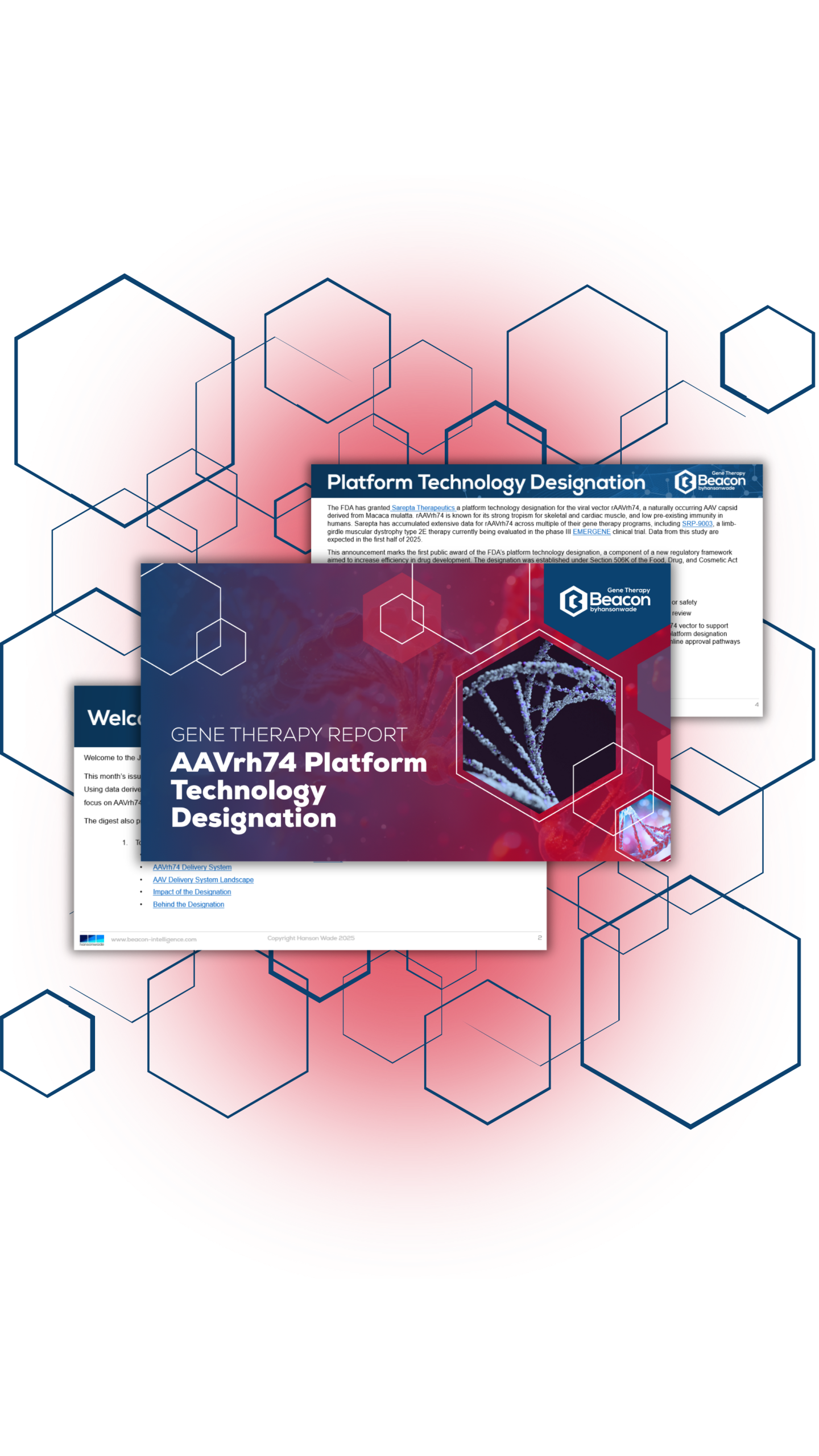 Gene Therapy AAVrh74 Platform Technology Designation